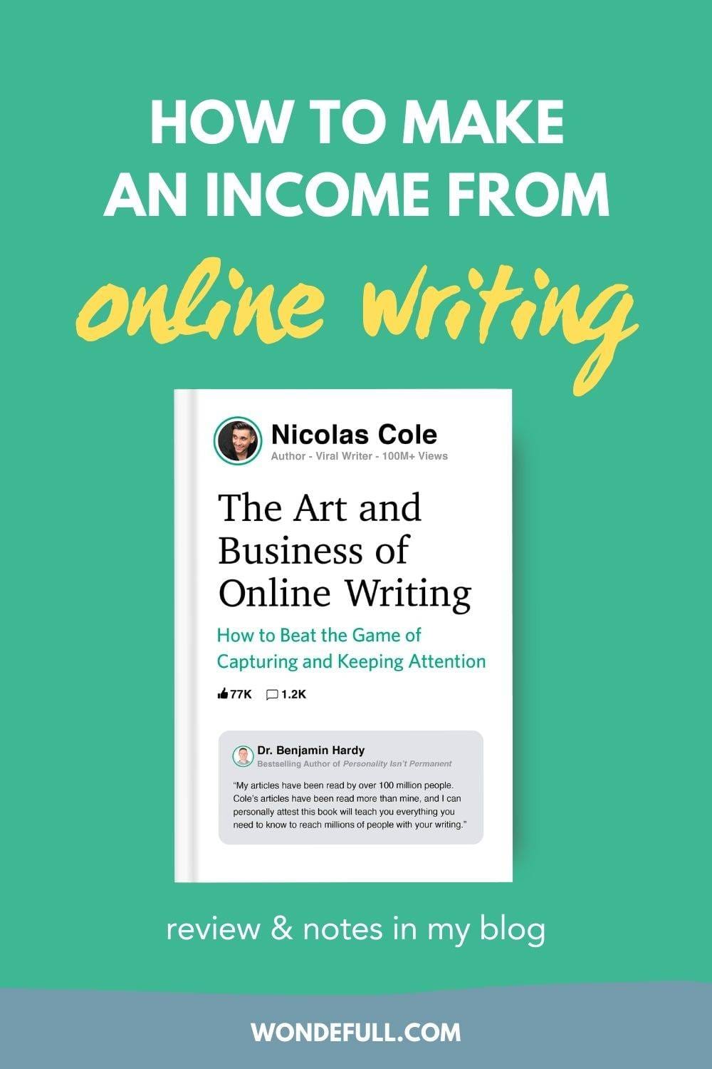 The Art and Business of Online Writing – Book Review and Notes - Wondefull